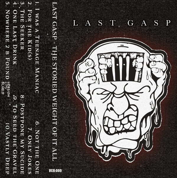 Last Gasp "The Storied Weight Of It All" - Deathwish Inc