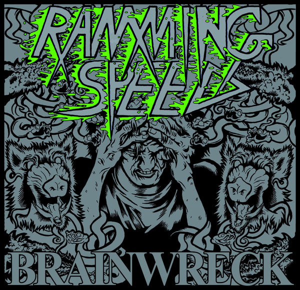 Ramming Speed "Brainwreck" - Deathwish Inc
