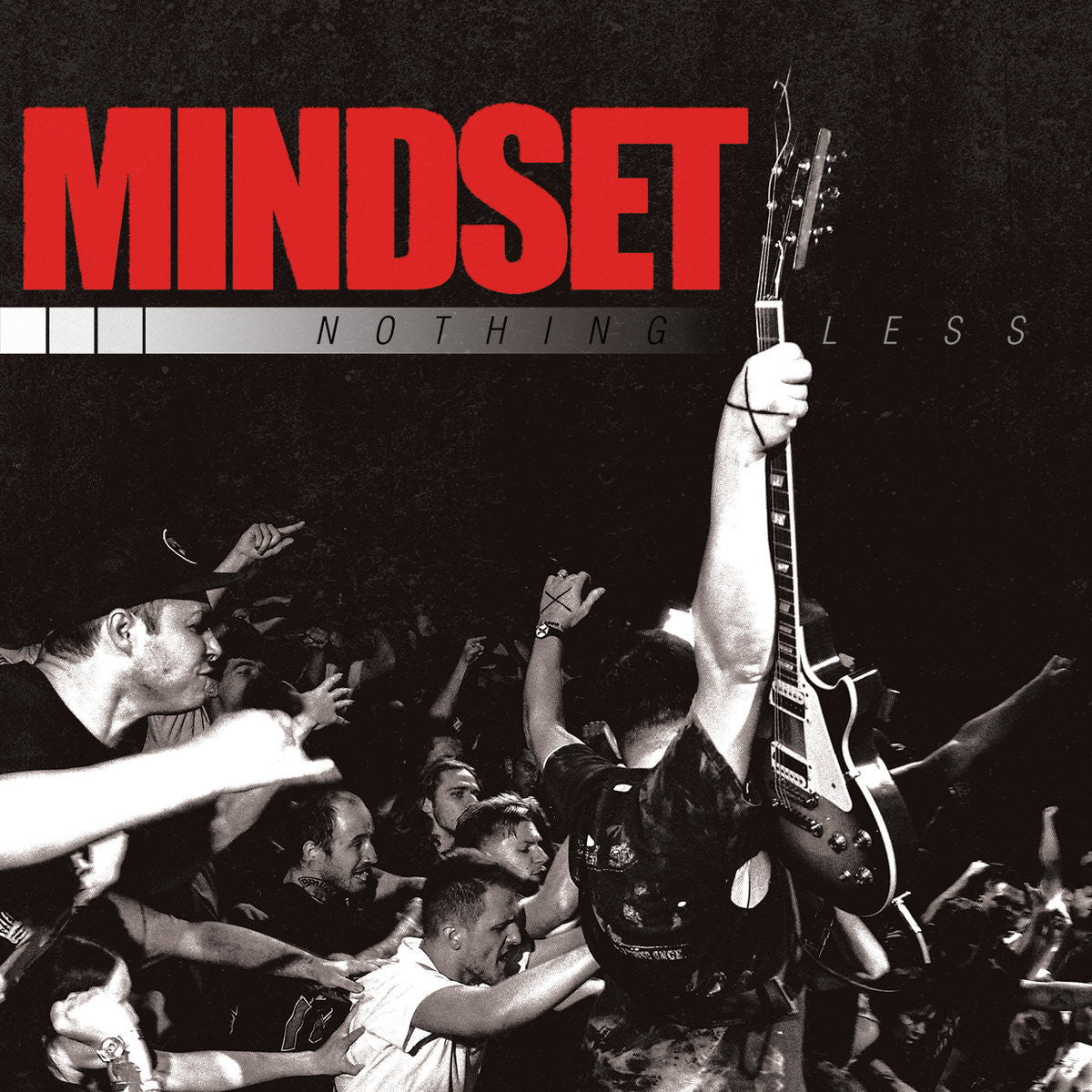 Mindset "Nothing Less" - Deathwish Inc